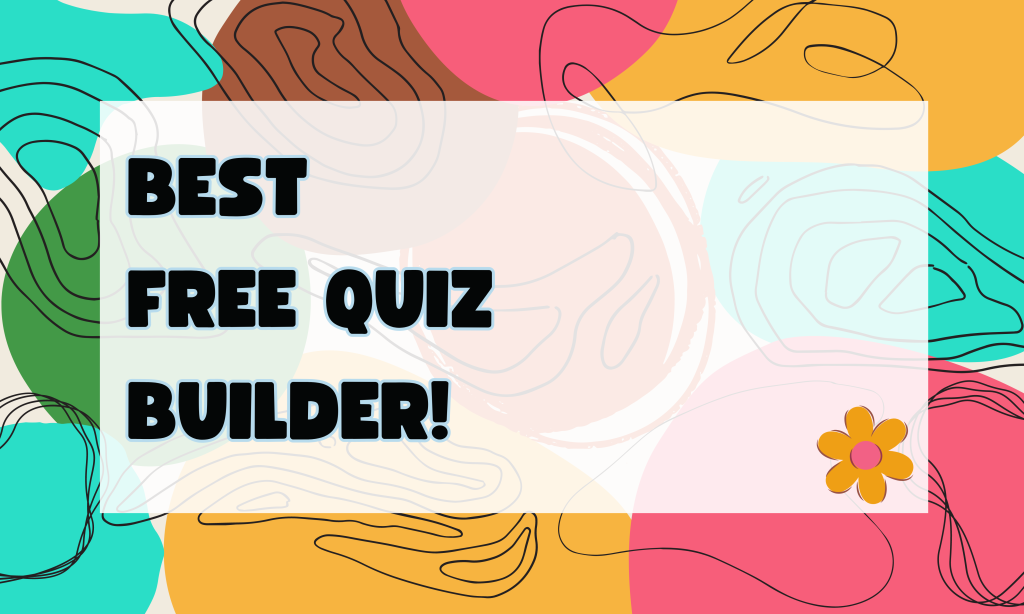 What is the Best Free Quiz Builder? | involve.me